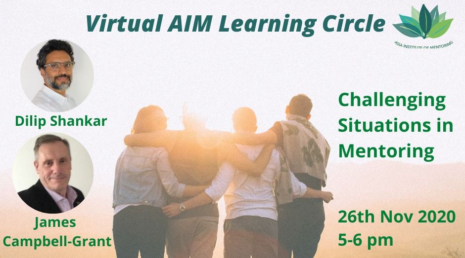 Challenging Situations in Mentoring - a Virtual Learning Circle Series (complimentary) | AIM Website